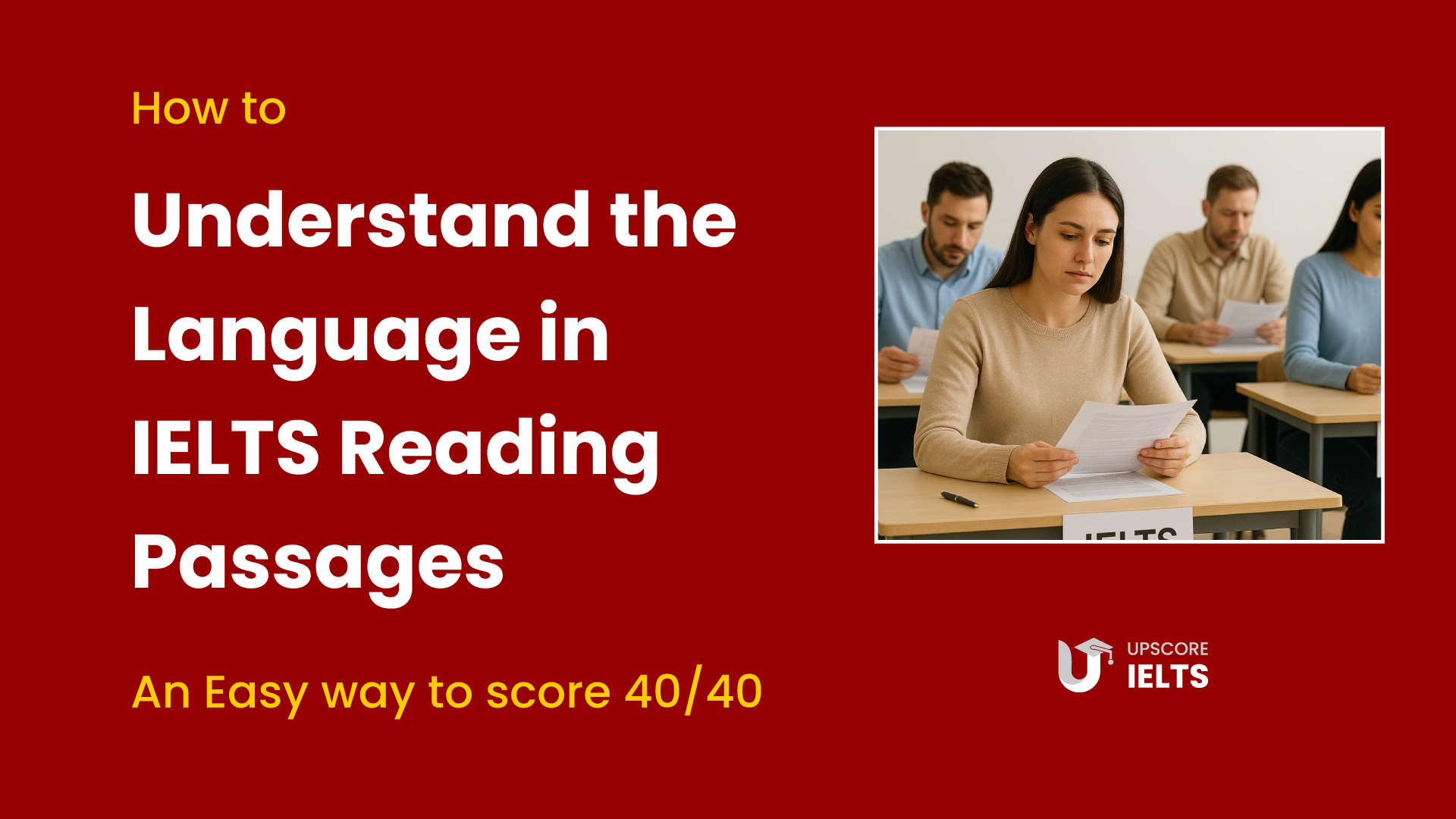 How to Understand the Language in IELTS Reading Passages: An Easy Way ...