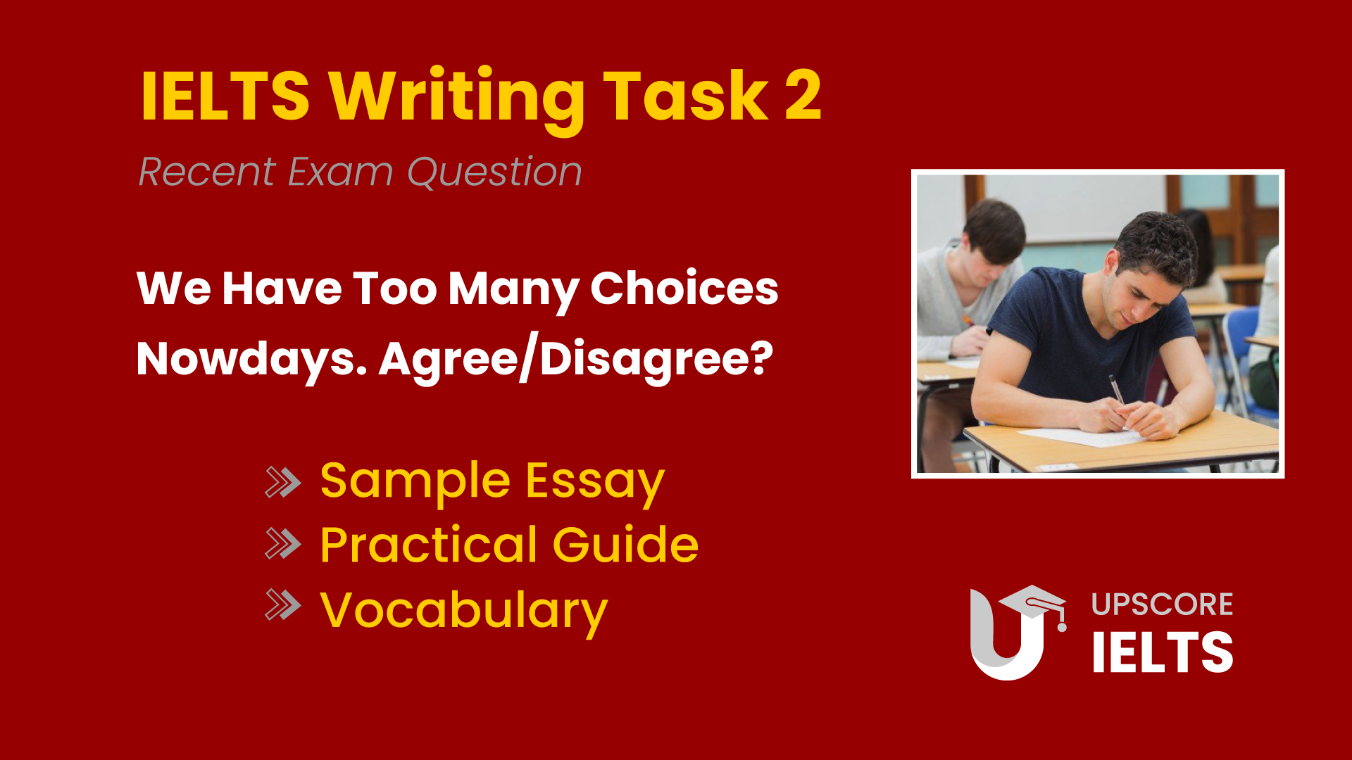 IELTS Writing Task 2 – Do We Have Too Many Choices Nowadays? (Agree ...
